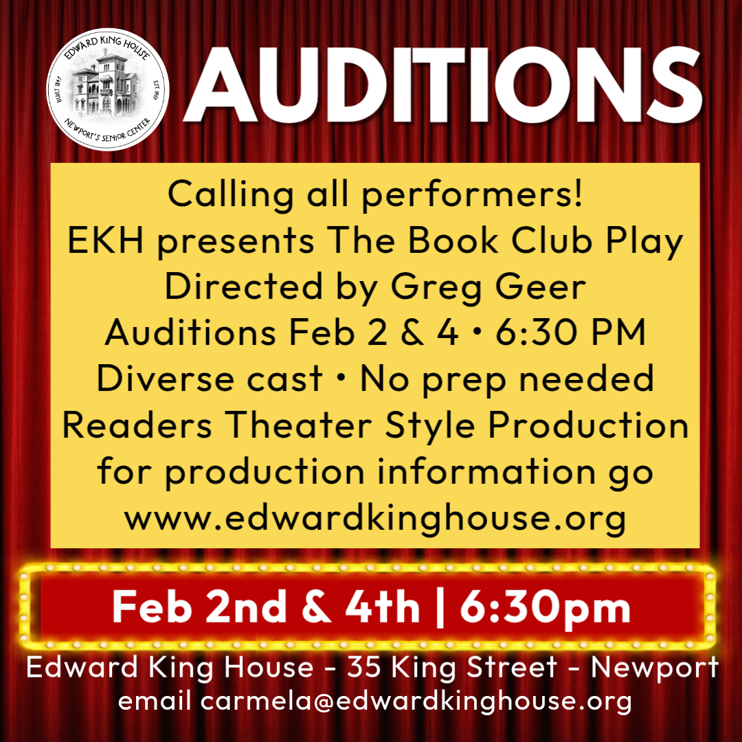 Spring Theater Auditions - Edward King House Senior Center